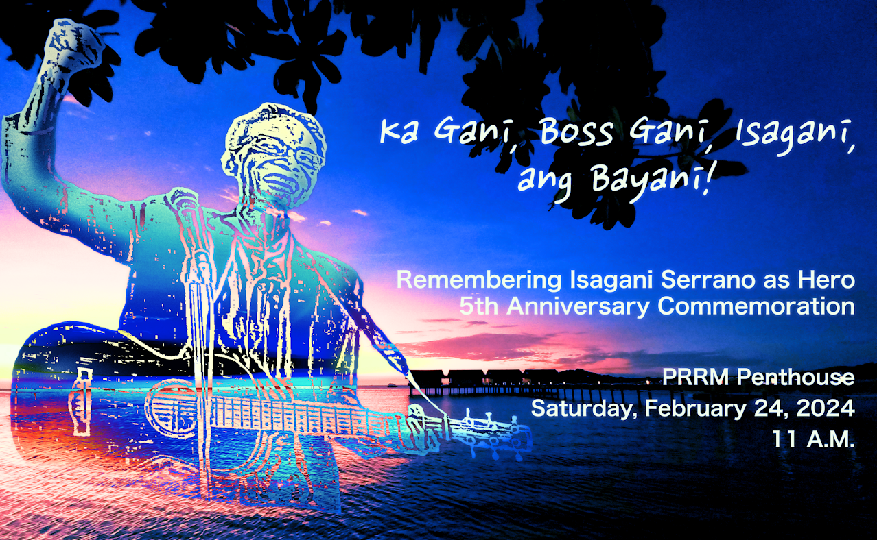 Remembering Isagani Serrano: 6th Anniversary Commemoration - RISe ...